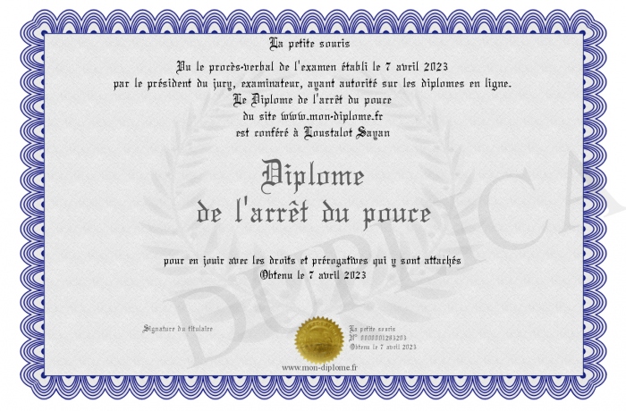Diplome de l'arret du pouce Diplome de l'arret du pouce