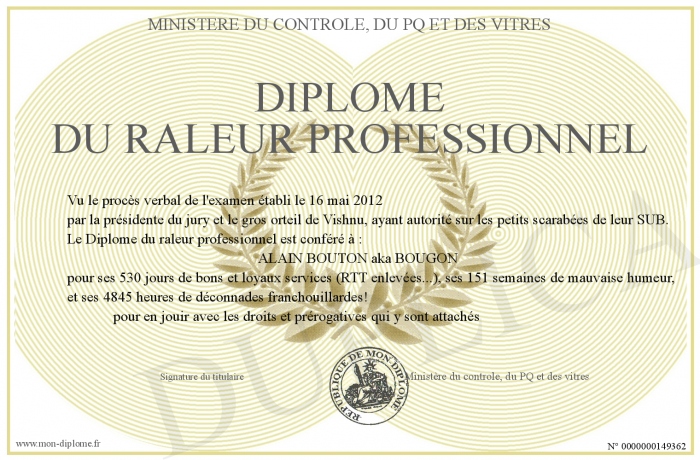 Diplome du raleur professionnel