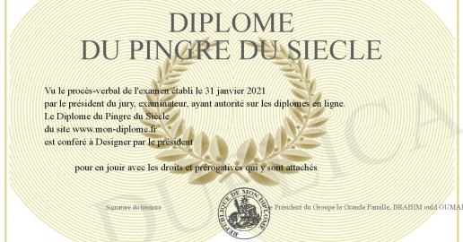 Diplome du Pingre du Siecle