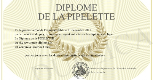 Diplome de la PIPELETTE