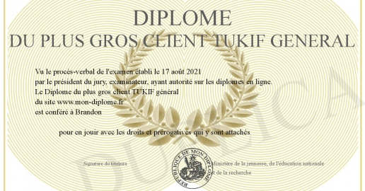 Diplome du plus gros client TUKIF general