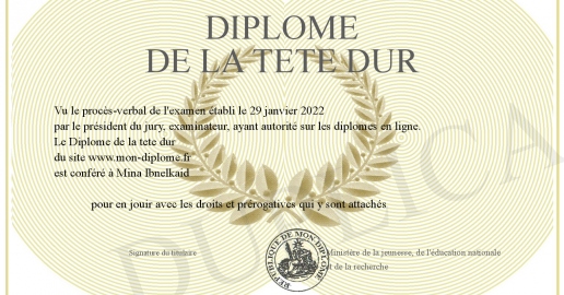 Diplome de la tete dur