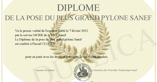 Diplome de la pose du plus grand pylone Sanef