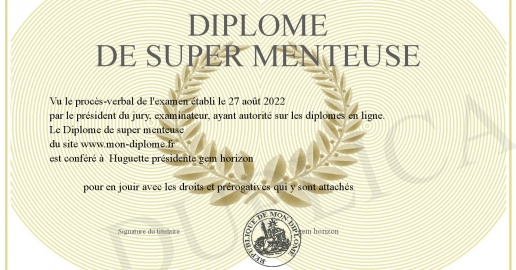 Diplome de super menteuse