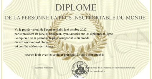 diplome de la personne la plus insupportable du monde