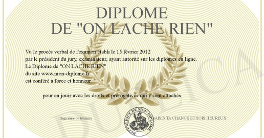 Diplome de -ON LACHE RIEN-