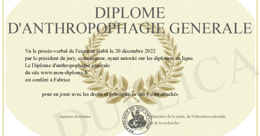 Diplome d'anthropophagie generale
