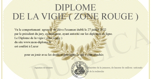 Diplome de la vigie ( zone rouge )