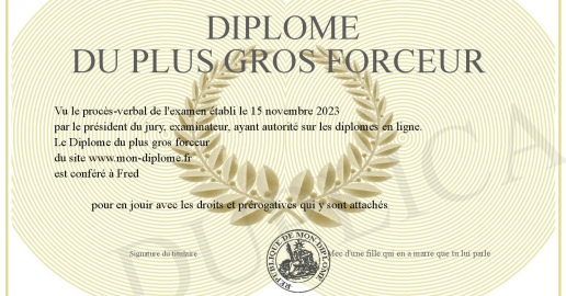 Diplome du plus gros forceur
