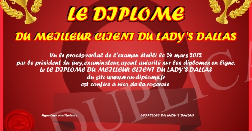 LE DIPLOME DU MEILLEUR CLIENT DU LADY S DALLAS