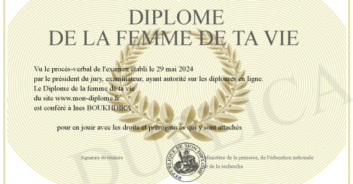 Diplome de la femme de ta vie