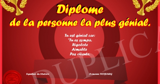 Diplome de la personne la plus genial.