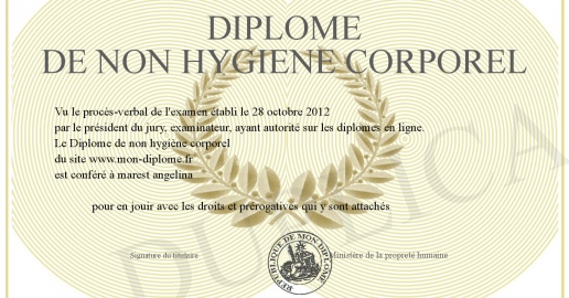 Diplome de non hygiene corporel