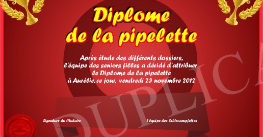 Diplome de la pipelette