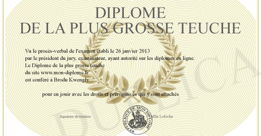 Diplome de la plus grosse teuche