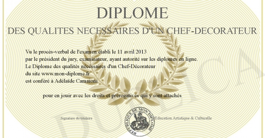 Diplome des qualites necessaires d un Chef-Decorateur