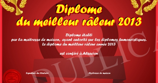 Diplome du meilleur raleur 2013