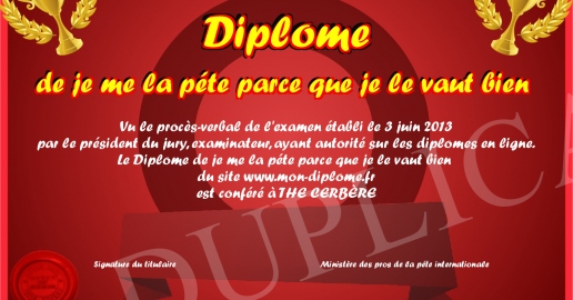 Diplome de je me la pete parce que je le vaut bien