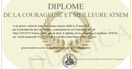 Diplome de la courageuse et meilleure ATSEM