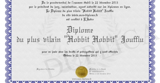 Diplome du plus vilain -Hobbit Hobbit- Joufflu