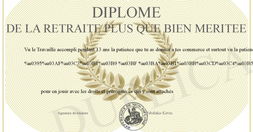 Diplome de la retraite plus que bien meritee