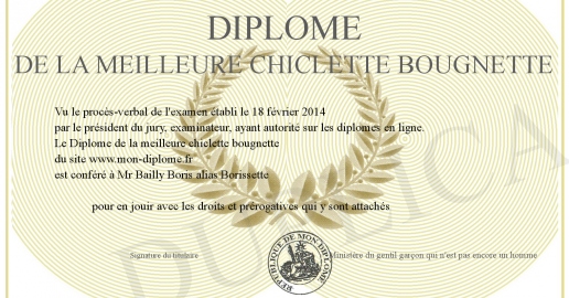Diplome de la meilleure chiclette bougnette