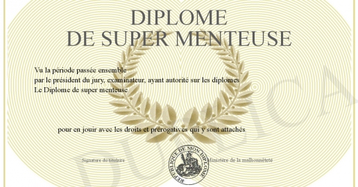 Diplome de super menteuse