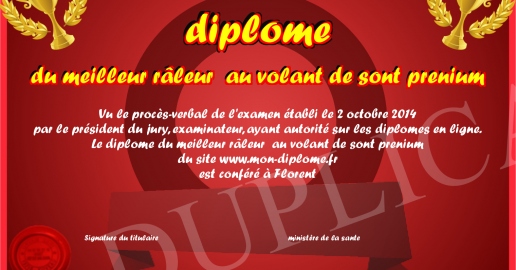 diplome du meilleur raleur au volant de sont prenium