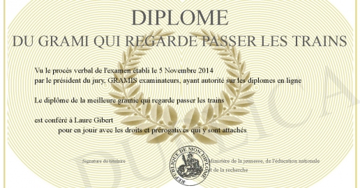 Diplome du Grami qui regarde passer les trains