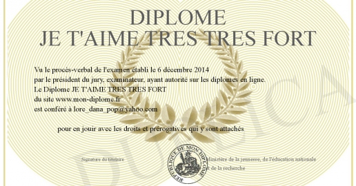 Diplome JE T AIME TRES TRES FORT