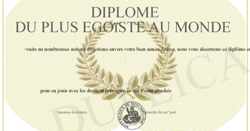 Diplome du plus egoiste au monde