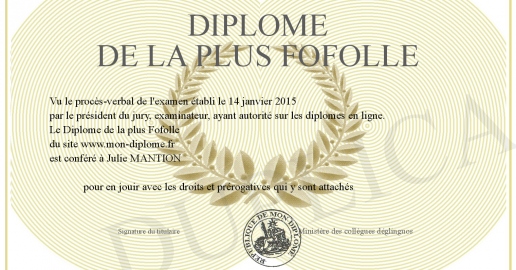 Diplome de la plus Fofolle