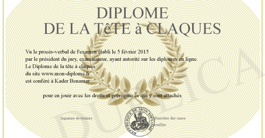 Diplome de la tete a claques