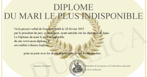 Diplome du mari le plus indisponible