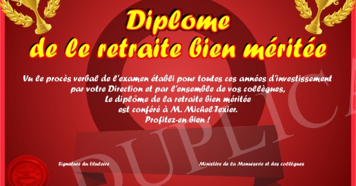 Diplome de le retraite bien meritee