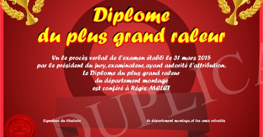 Diplome du plus grand raleur