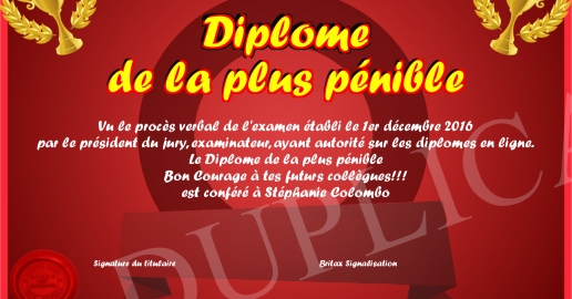 Diplome de la plus penible
