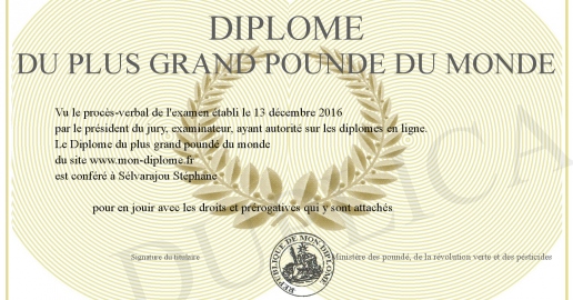 Diplome du plus grand pounde du monde