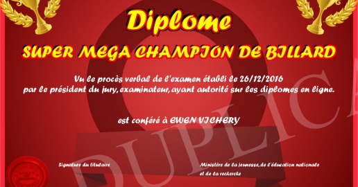 Diplome SUPER MEGA CHAMPION DE BILLARD