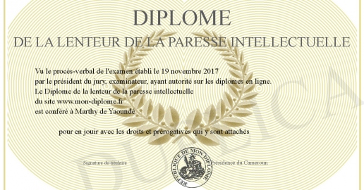 Diplome de la lenteur de la paresse intellectuelle