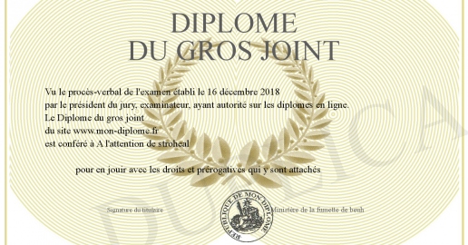 Diplome du gros joint