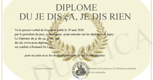 Diplome du je dis ca je dis rien